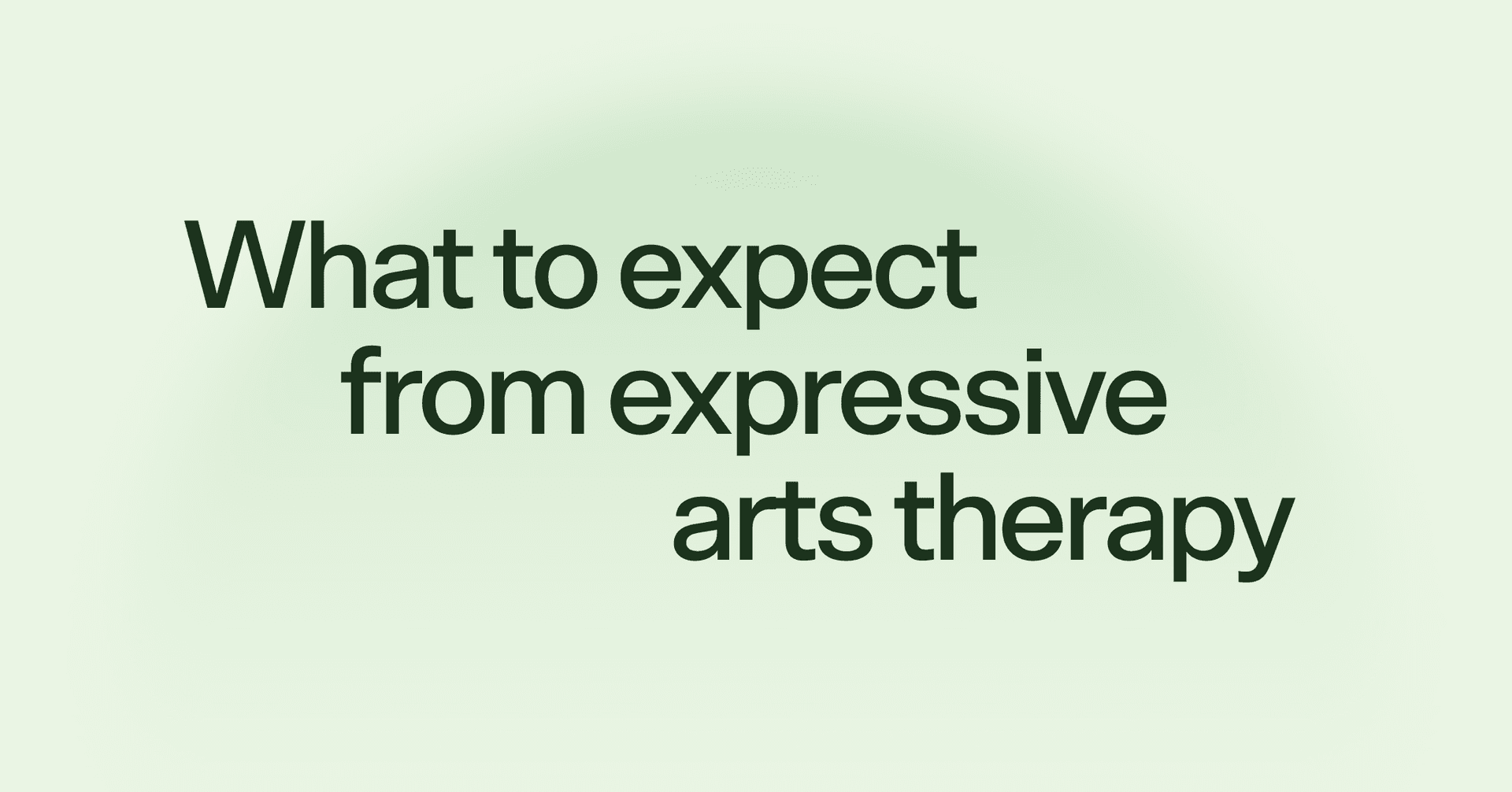 Expressive arts therapy: What to expect & how to get started