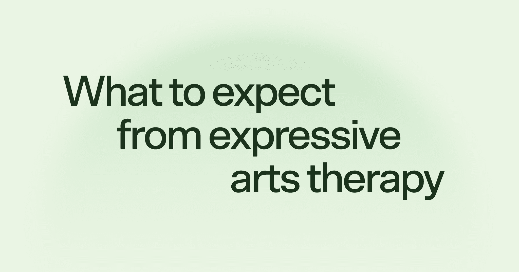 Expressive arts therapy: What to expect & how to get started