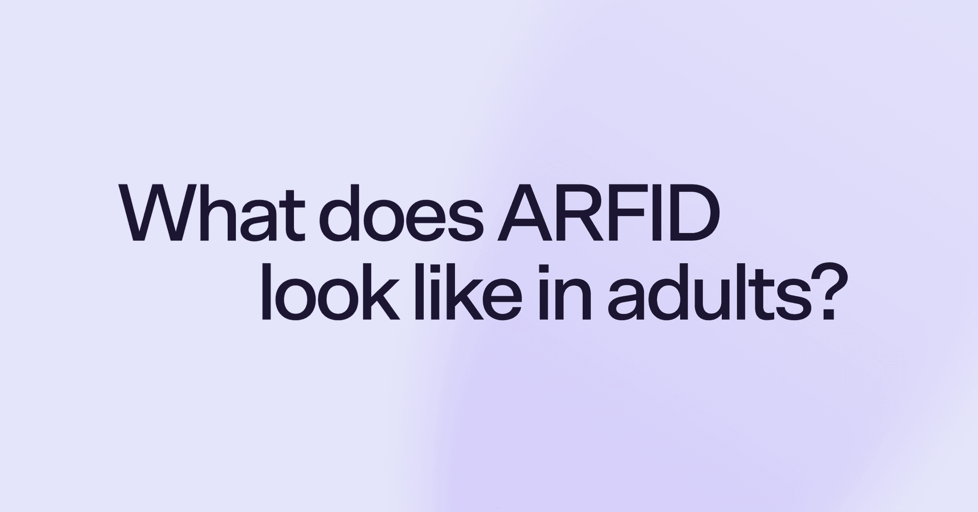 ARFID in adults: Symptoms, causes, and treatment