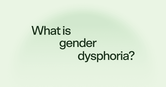 Recognizing gender dysphoria and finding support